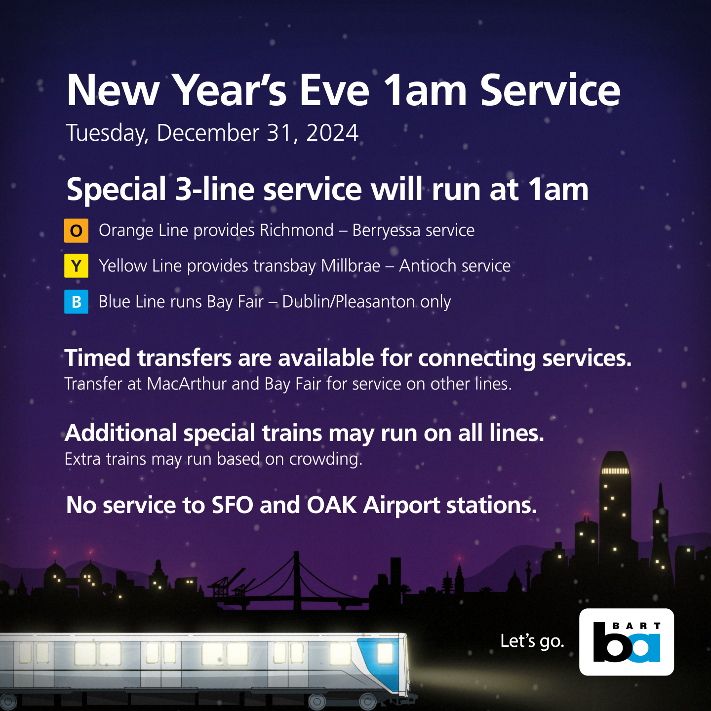Holiday schedule: BART will run Sunday service (8am-midnight) on Christmas Day and extended ...